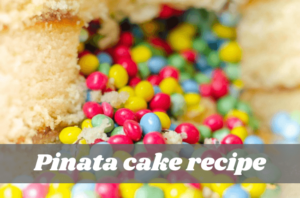 Piñata Cake Recipe - Mica Restaurant