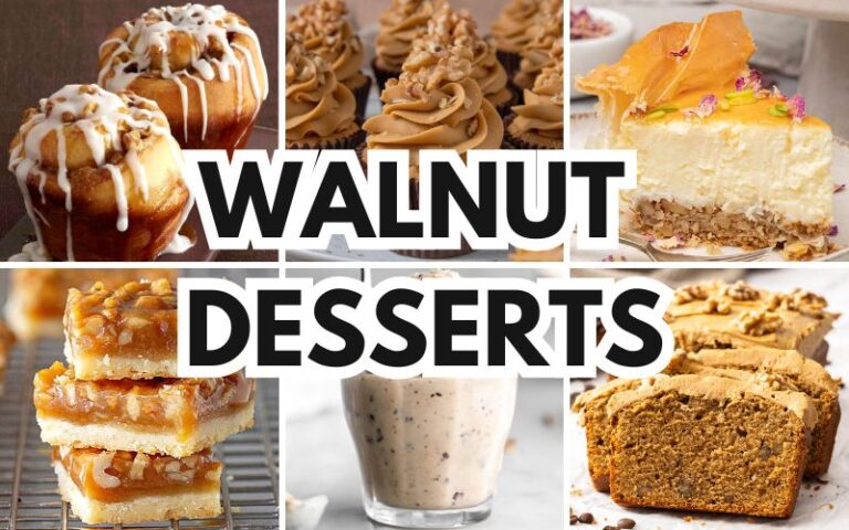 33 Best Walnut Dessert Ideas